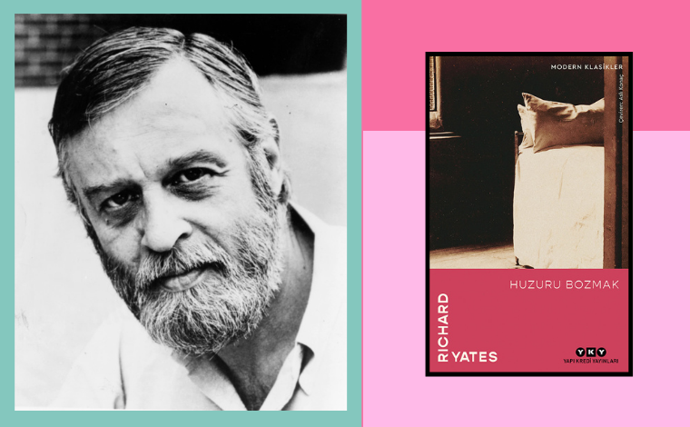 » Richard Yates’ten Huzuru Bozmak: Bir düşüşün anatomisi
