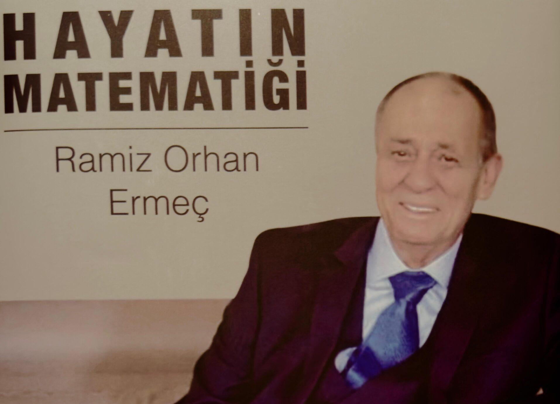 » Hayatın Denklemle Kurulan Hali: Ramiz Orhan Ermeç